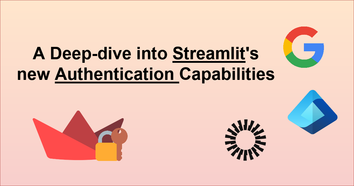 A deep-dive into Streamlit's new authentication capabilities
