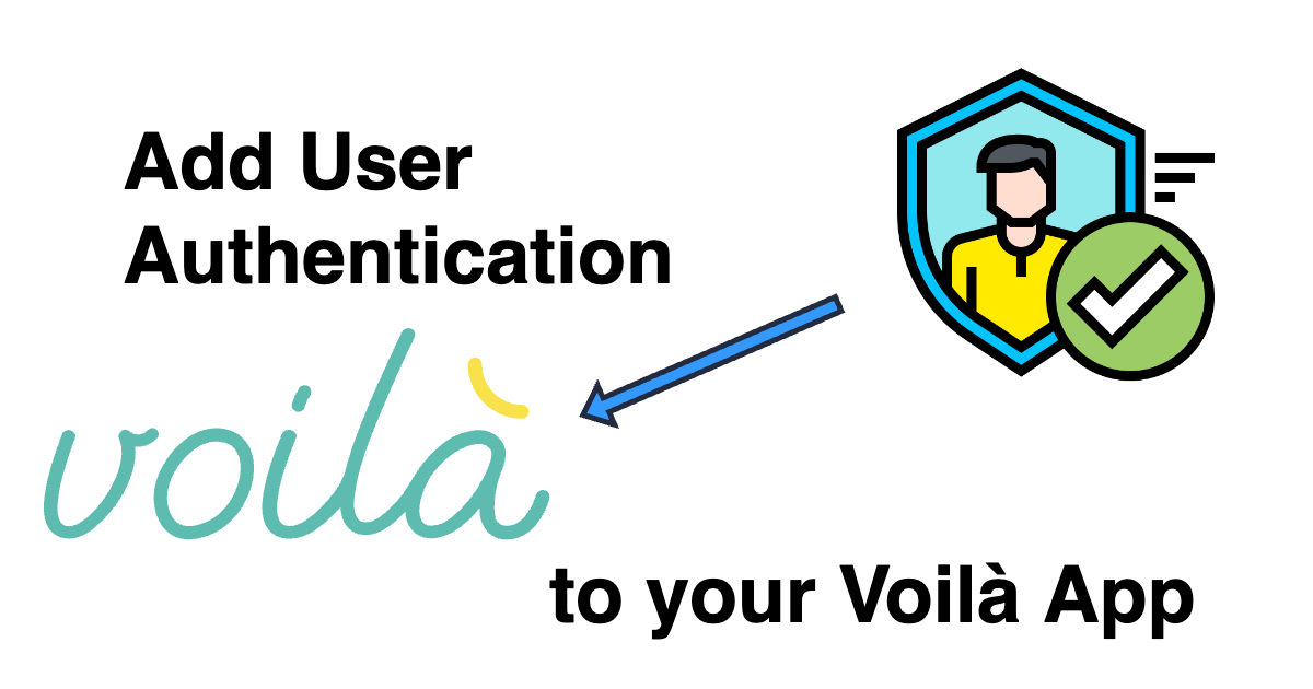 Techniques of authenticating a Voilà app
